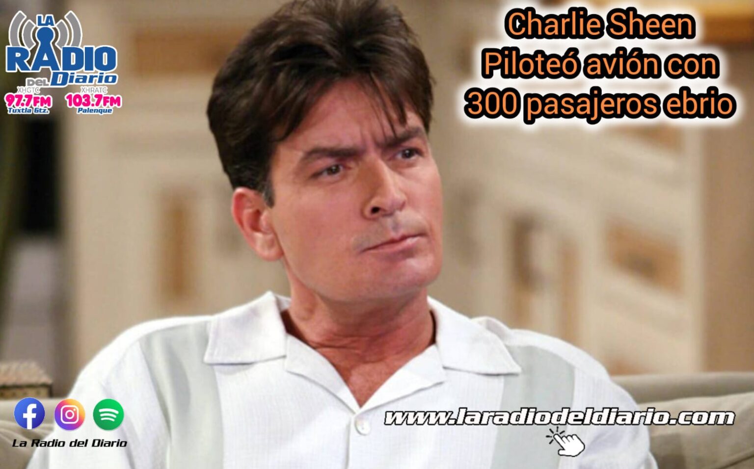 Charlie Sheen piloteó un avión con 300 pasajeros en estado de ebriedad ...